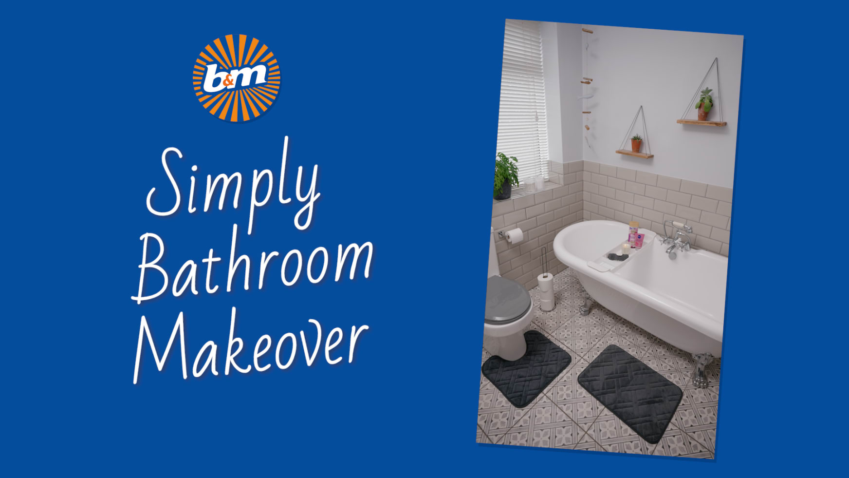 Simply Bathroom Makeover | B&M Lifestyle